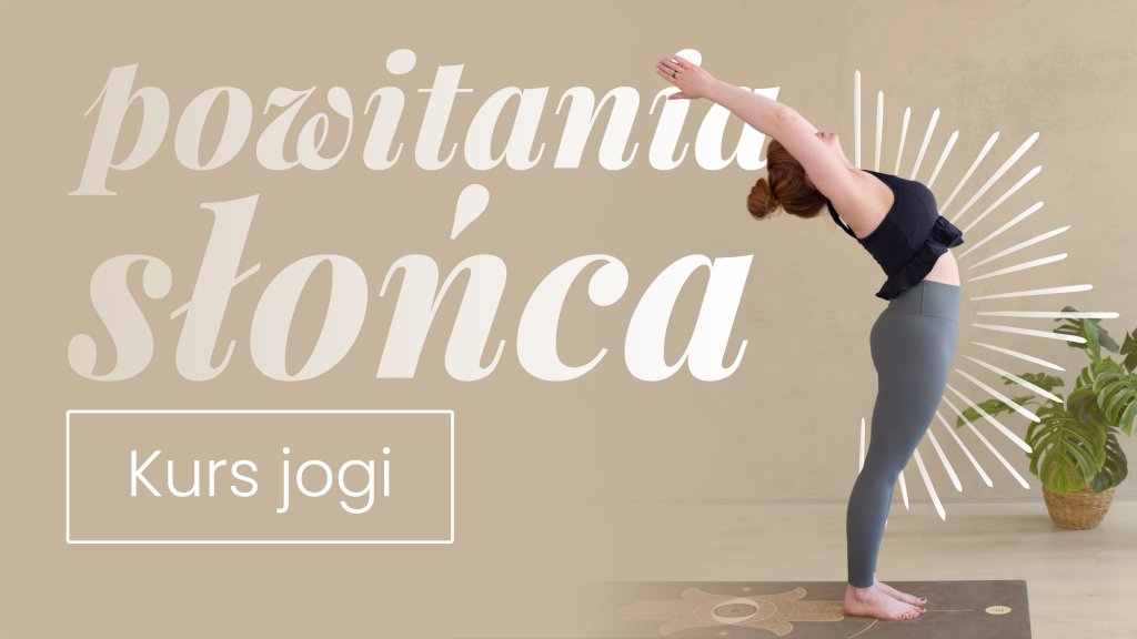Warsztat: Powitania Słońca - Anatomia Jogi - kursy jogi